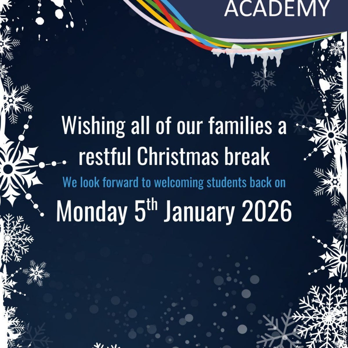Ken Stimpson Academy - Restful Christmas Break